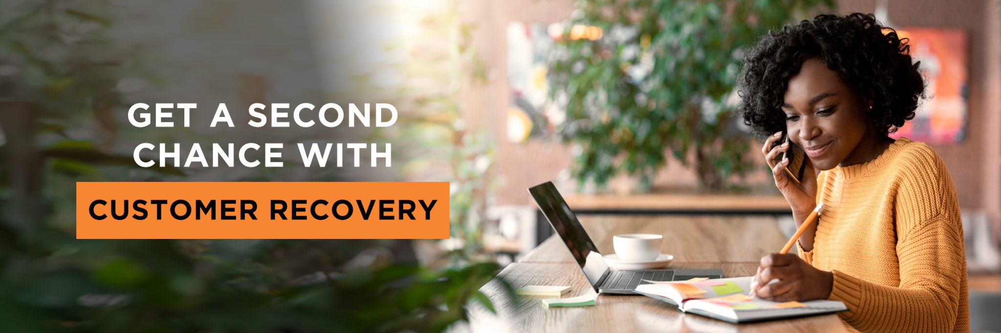 Customer Recovery - Total Customer Connect